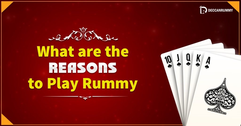What are the Reasons to Play Rummy? | DragonSteelMods